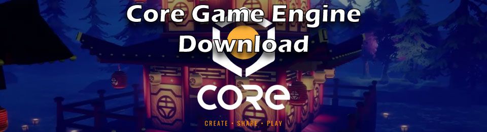 Core Game Engine Download FREE